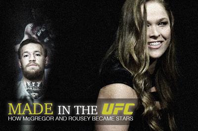 How the UFC Made Ronda Rousey and Conor McGregor Stars MMA News
