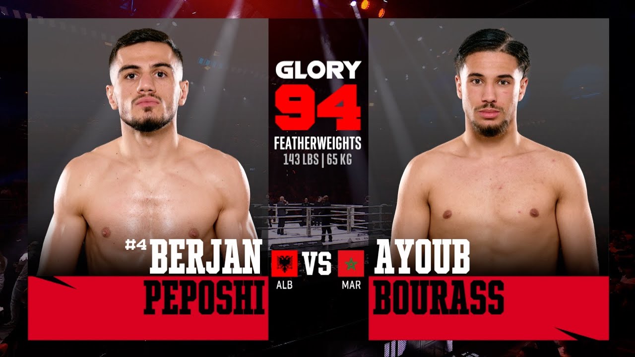 Berjan Peposhi v Ayoub Bourass | GLORY 94 Full Fight MMA Video