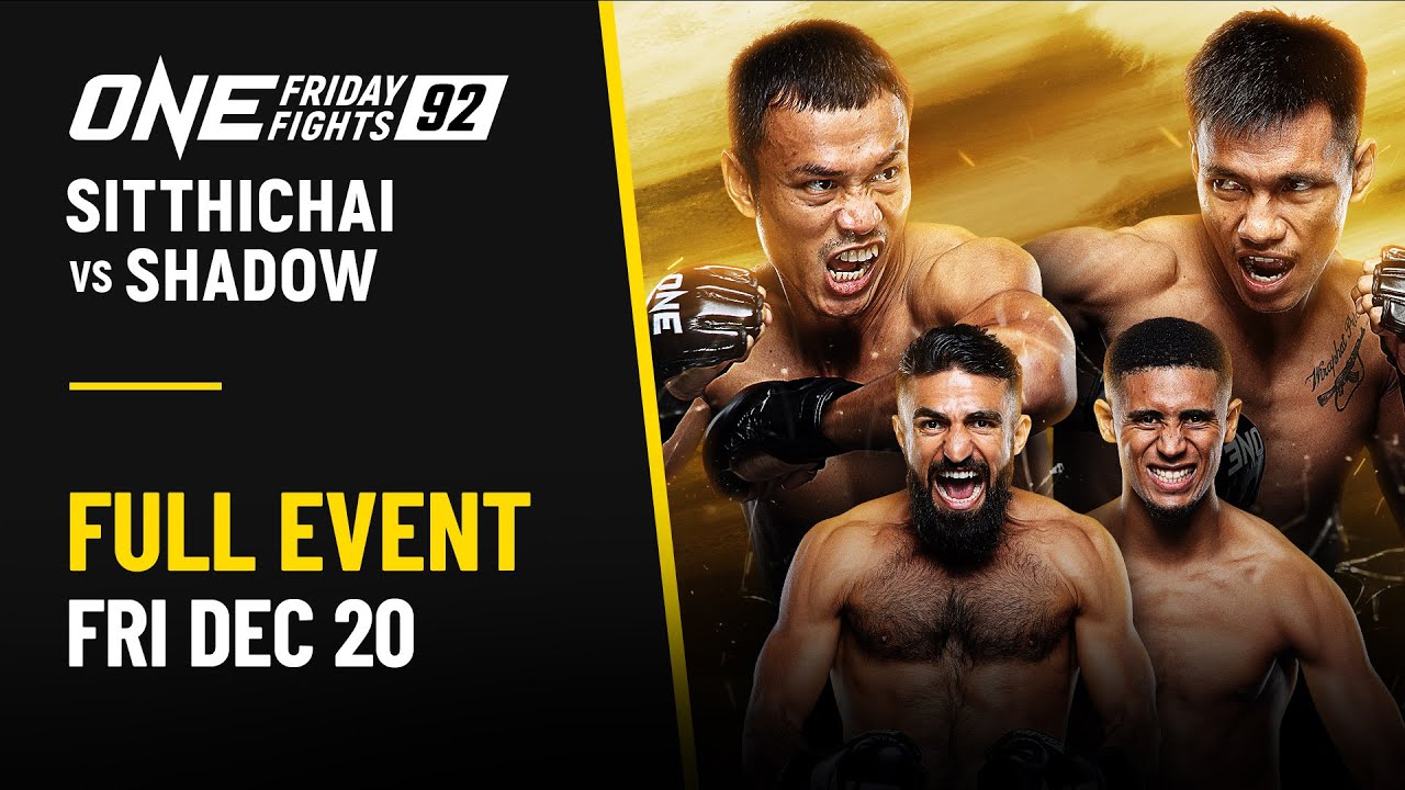 ONE Friday Fights 92: Sitthichai vs. Shadow Full Fight MMA Video